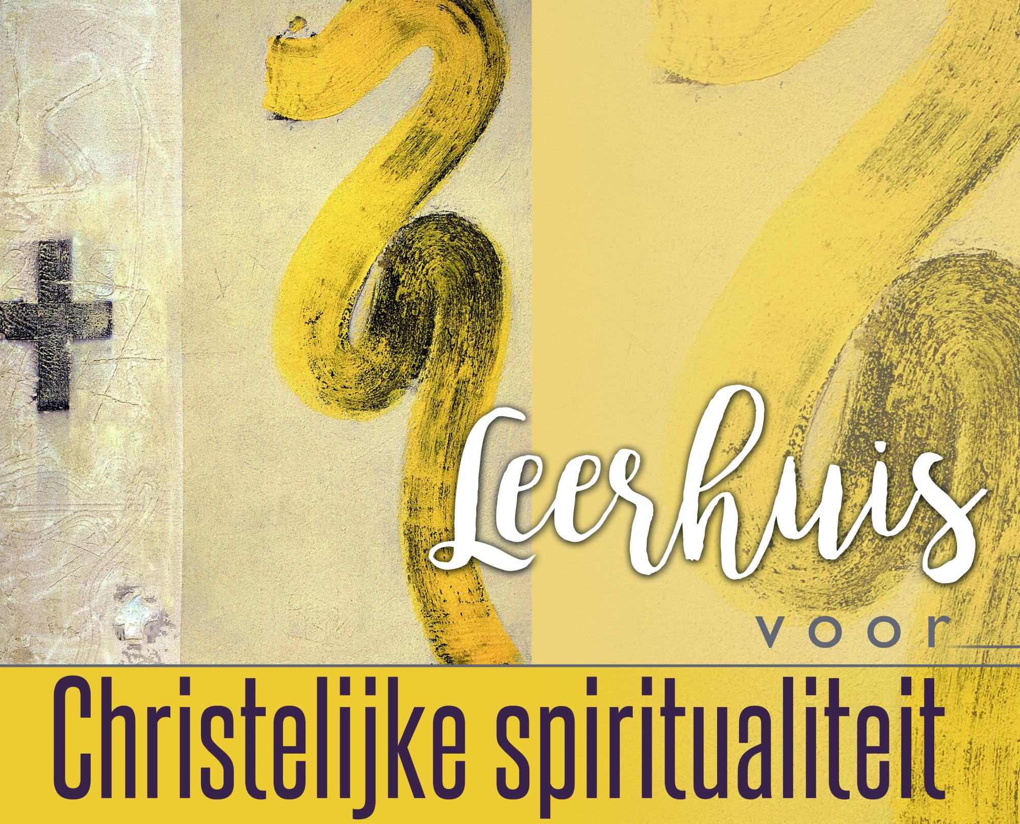 Leerhuis voor Christelijke Spiritualiteit | Kerknet