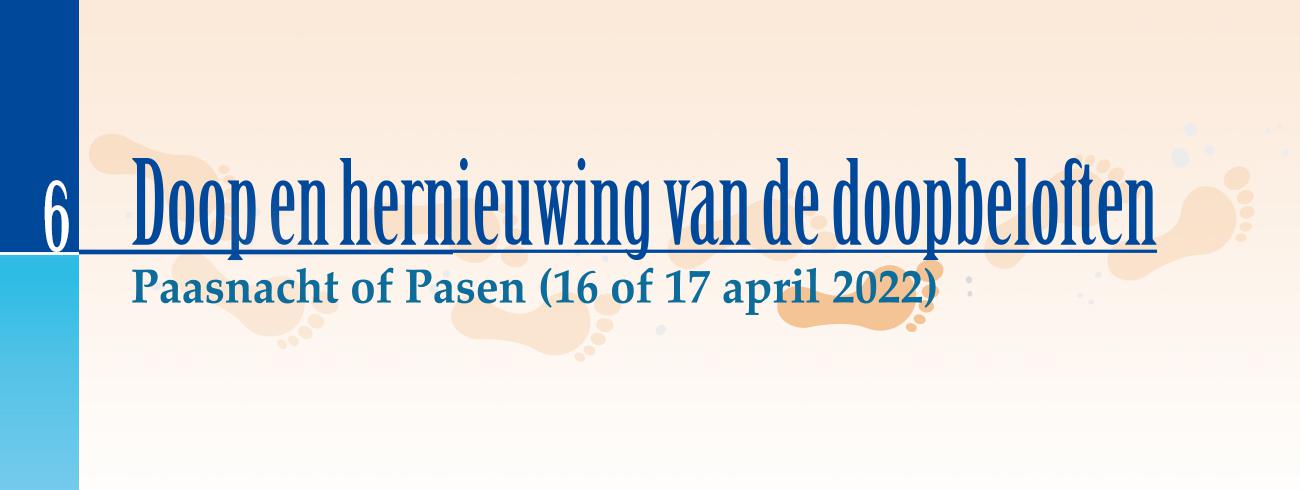 Leven vanuit de doop - doop en hernieuwing van de doopbeloften | Kerknet