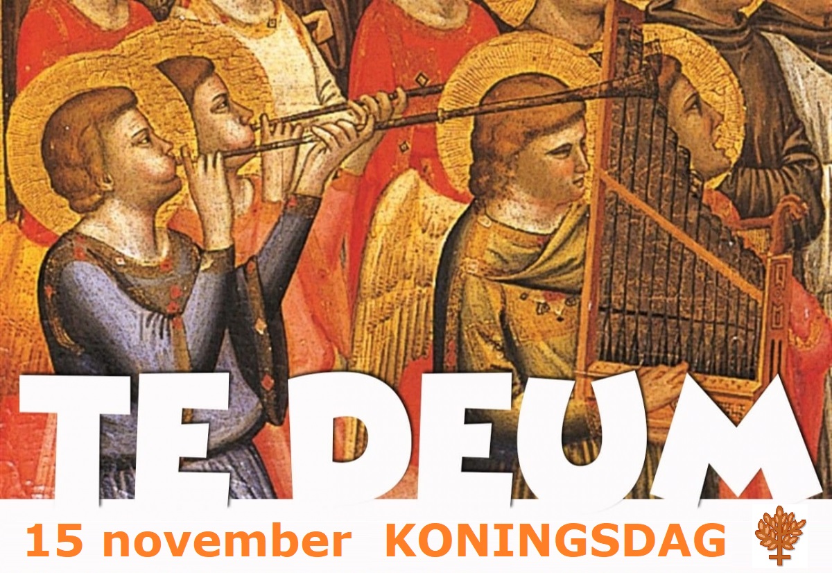 TE DEUM - Koningsdag 15 november 2022 | Kerknet